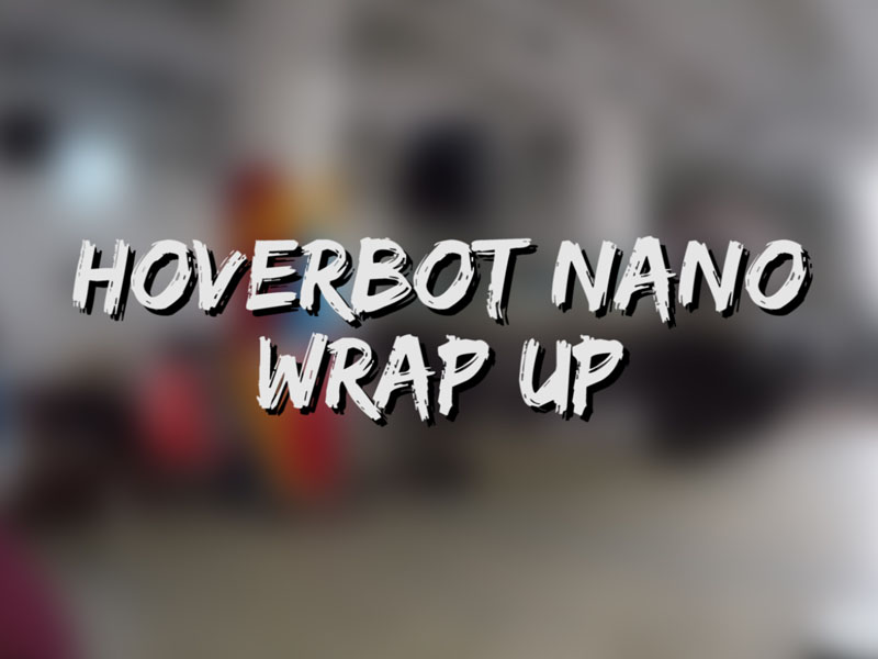 Is The $249 HoverBot Nano The Indoor Micro Racing Drone You've Been Waiting For?